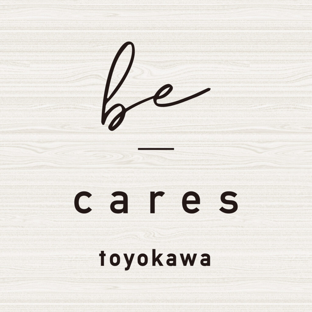 be-cares toyokawa STAFF | be-cares | be-cares